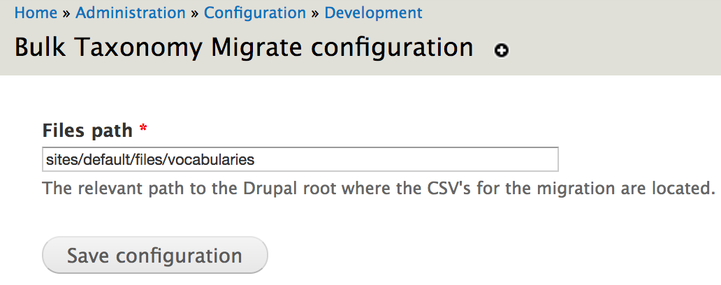 Basic module configuration | Bulk migrate taxonomy terms | Drupal Wiki guide on Drupal.org